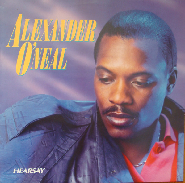 Alexander O’Neal – Hearsay – Recordstore